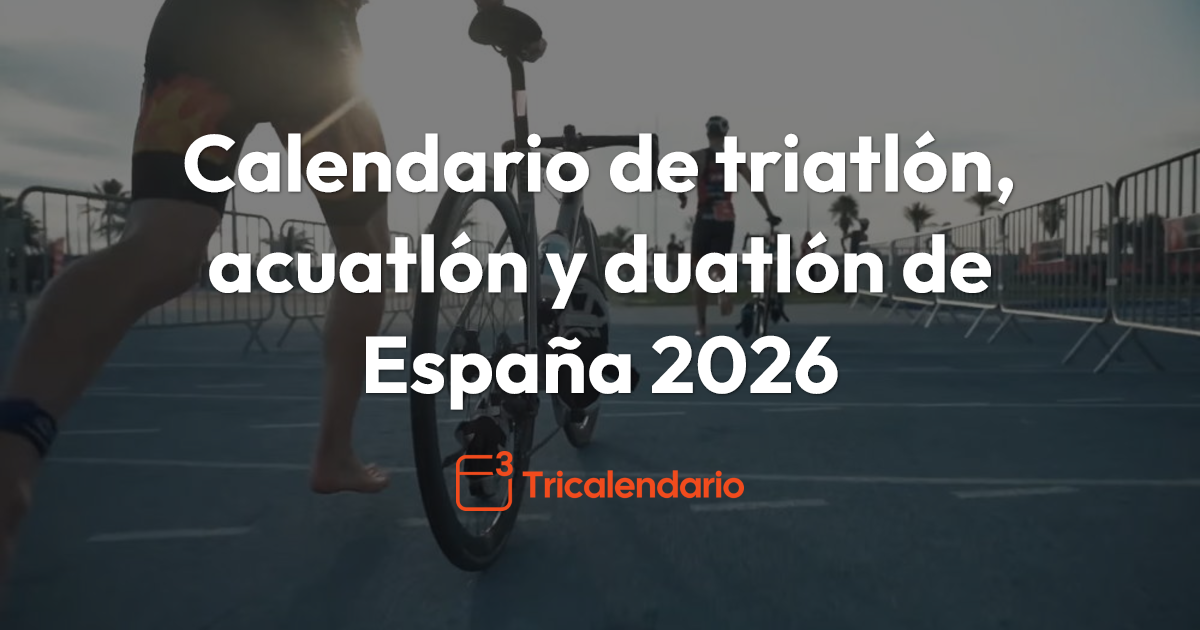 Calendario de triatlón, acuatlón y duatlón de 2024 | Tricalendario